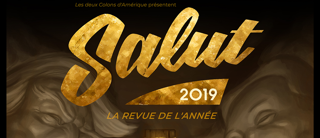 Salut 2019! - Programmation | Théâtre Petit Champlain